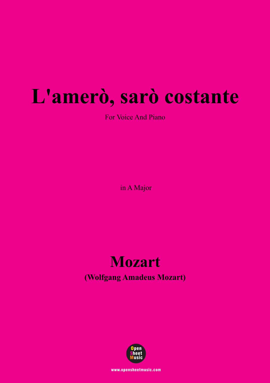 W. A. Mozart-Lamero,saro costante,in A Major (arr. OSM Press) by ...