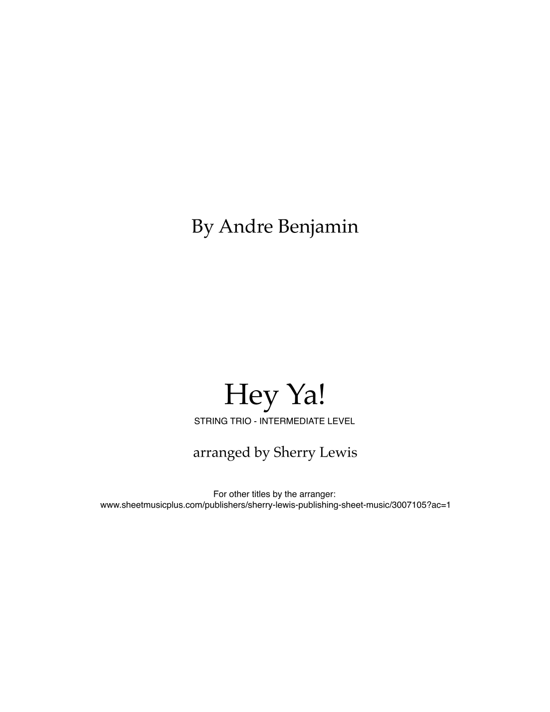 Hey Ya! (arr. Sherry Lewis) by OutKast Sheet Music for String Ensemble ...