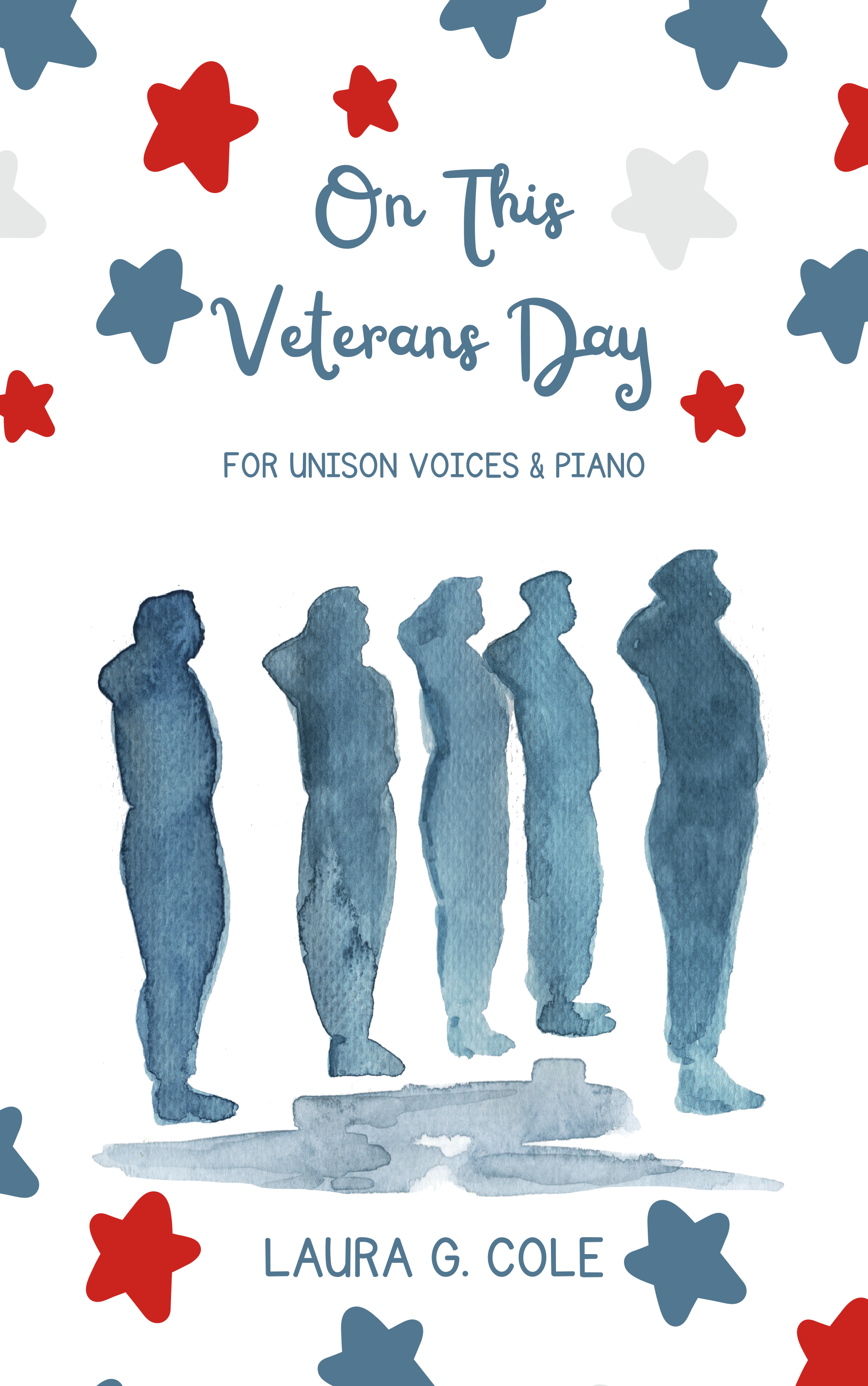 On This Veterans Day by Laura G. Cole Sheet Music for Piano & Vocal at ...