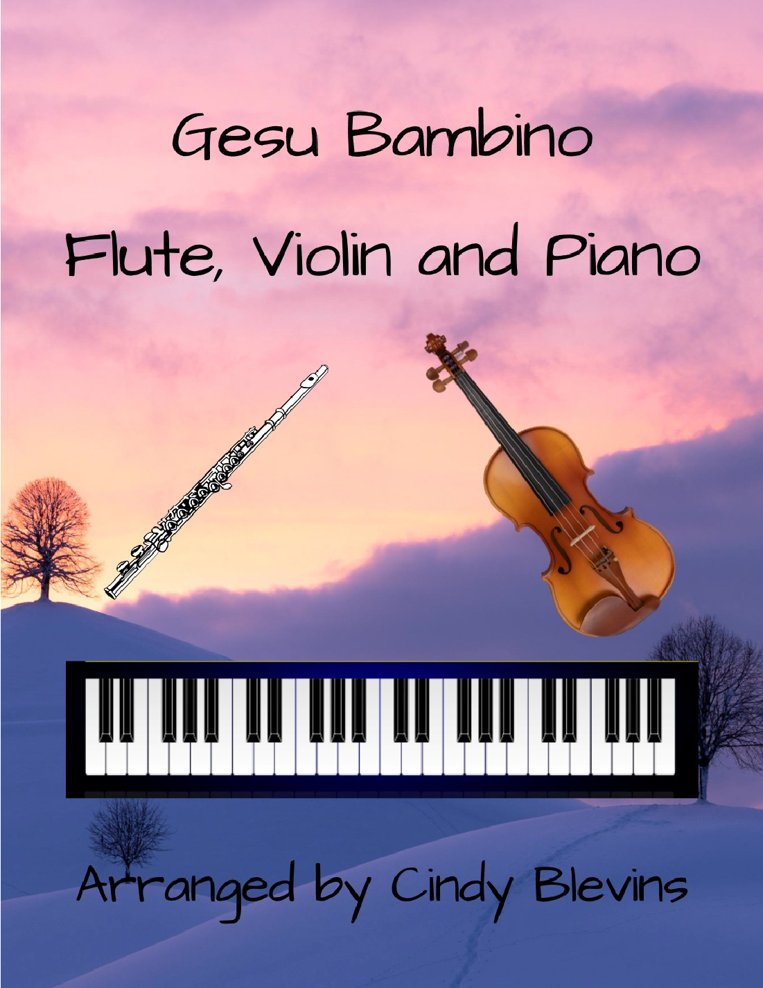 Gesu Bambino, for Flute, Violin and Piano (arr. Cindy Blevins) by ...