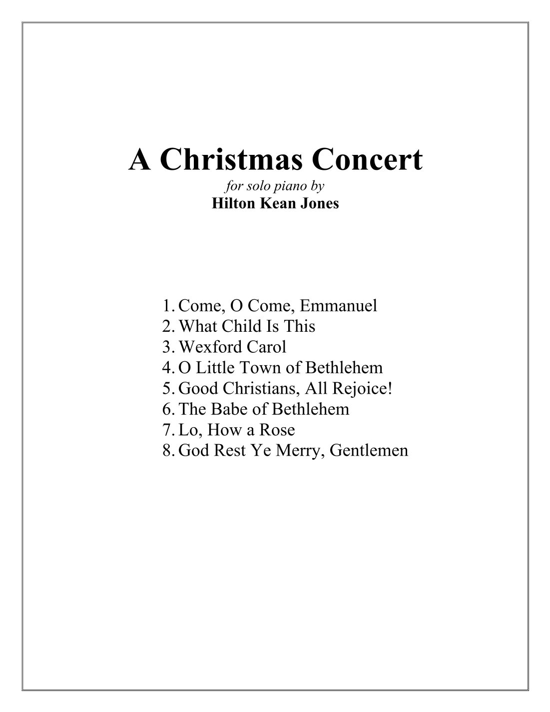 A Christmas Concert for Solo Piano (arr. Hilton Kean Jones) by Hilton ...