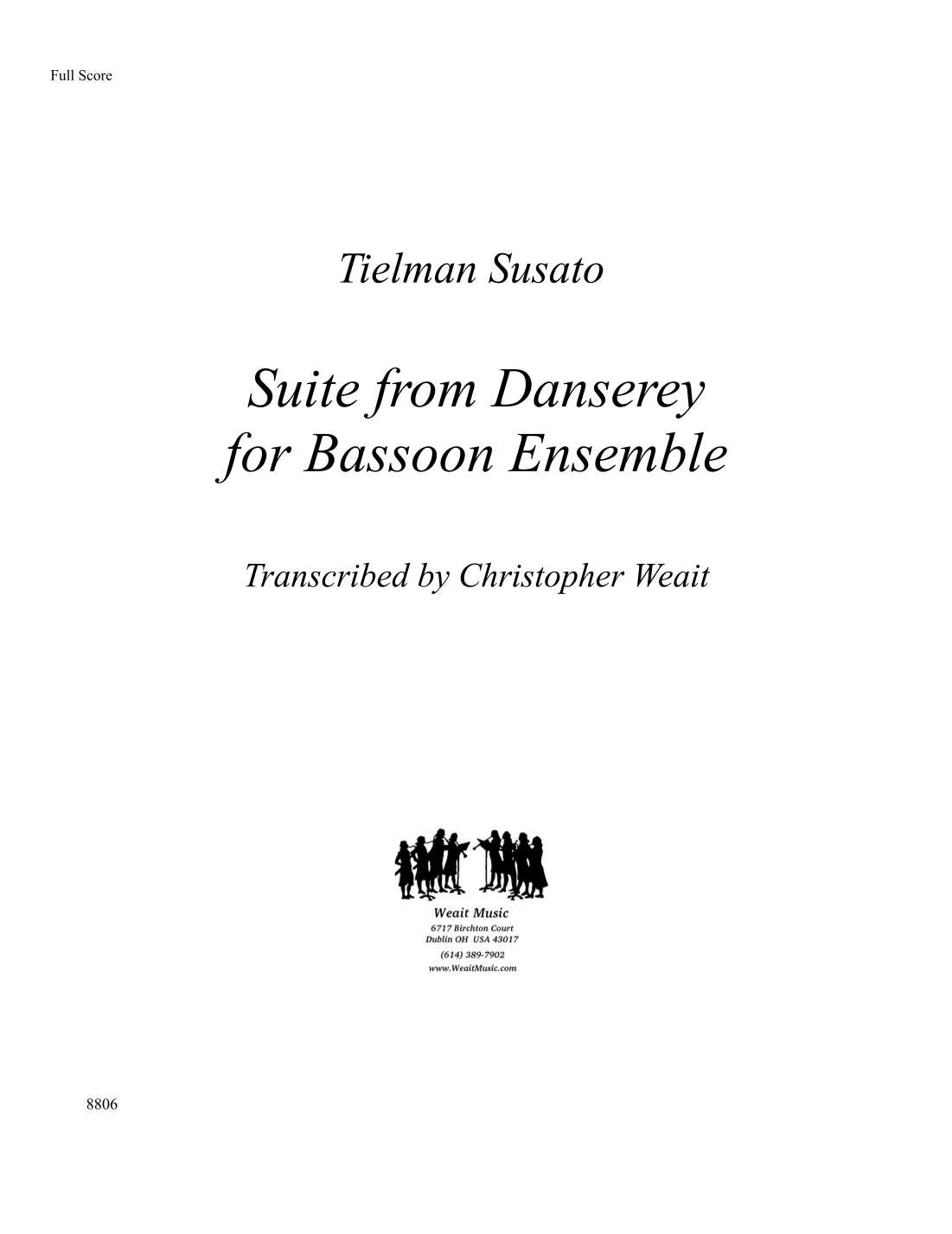 Susato - Suite from Danserey for bassoon ensemble (6’) (arr ...