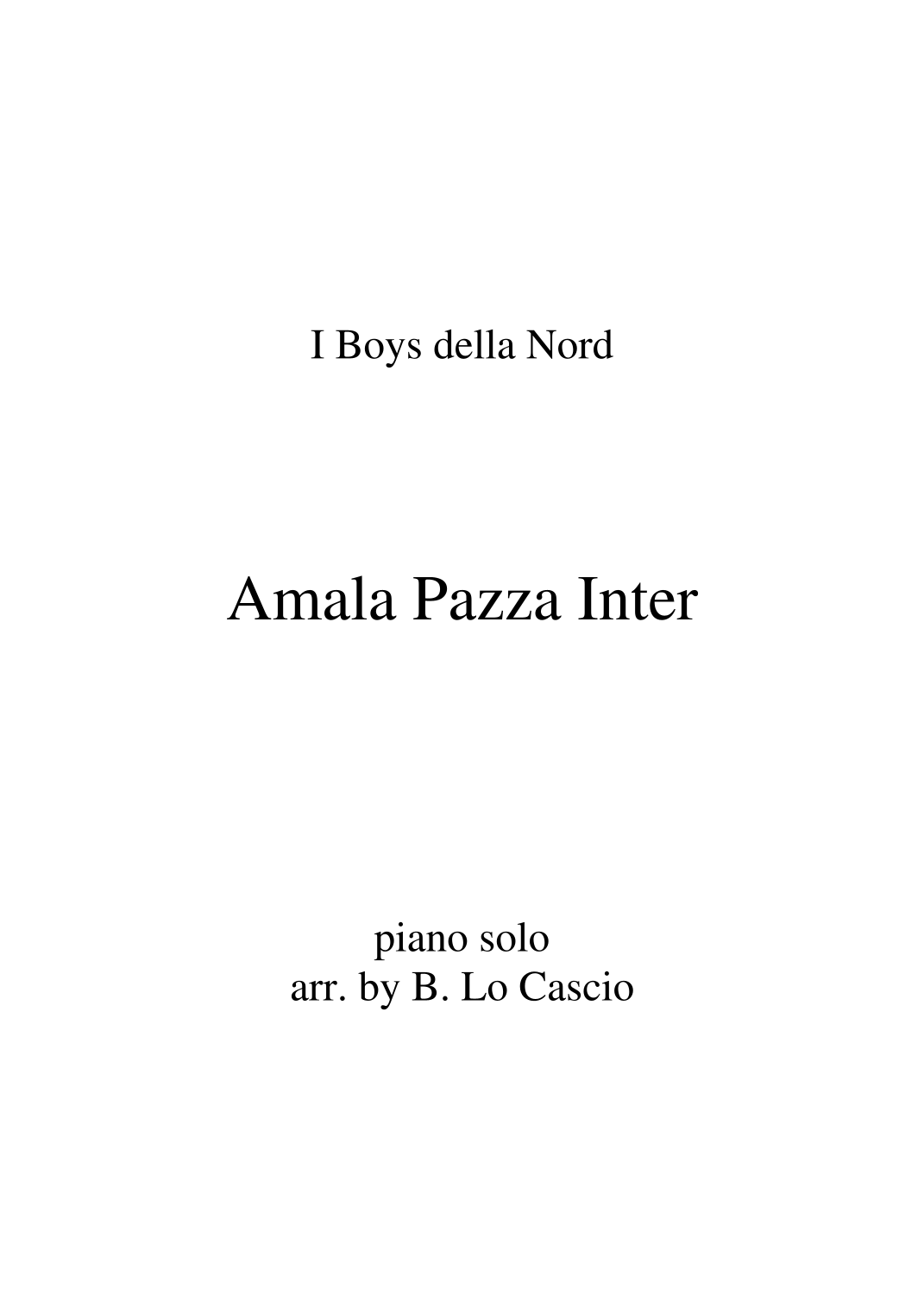 Pazza Inter (arr. Biagio Lo Cascio) por Adriano Celentano Partituras ...
