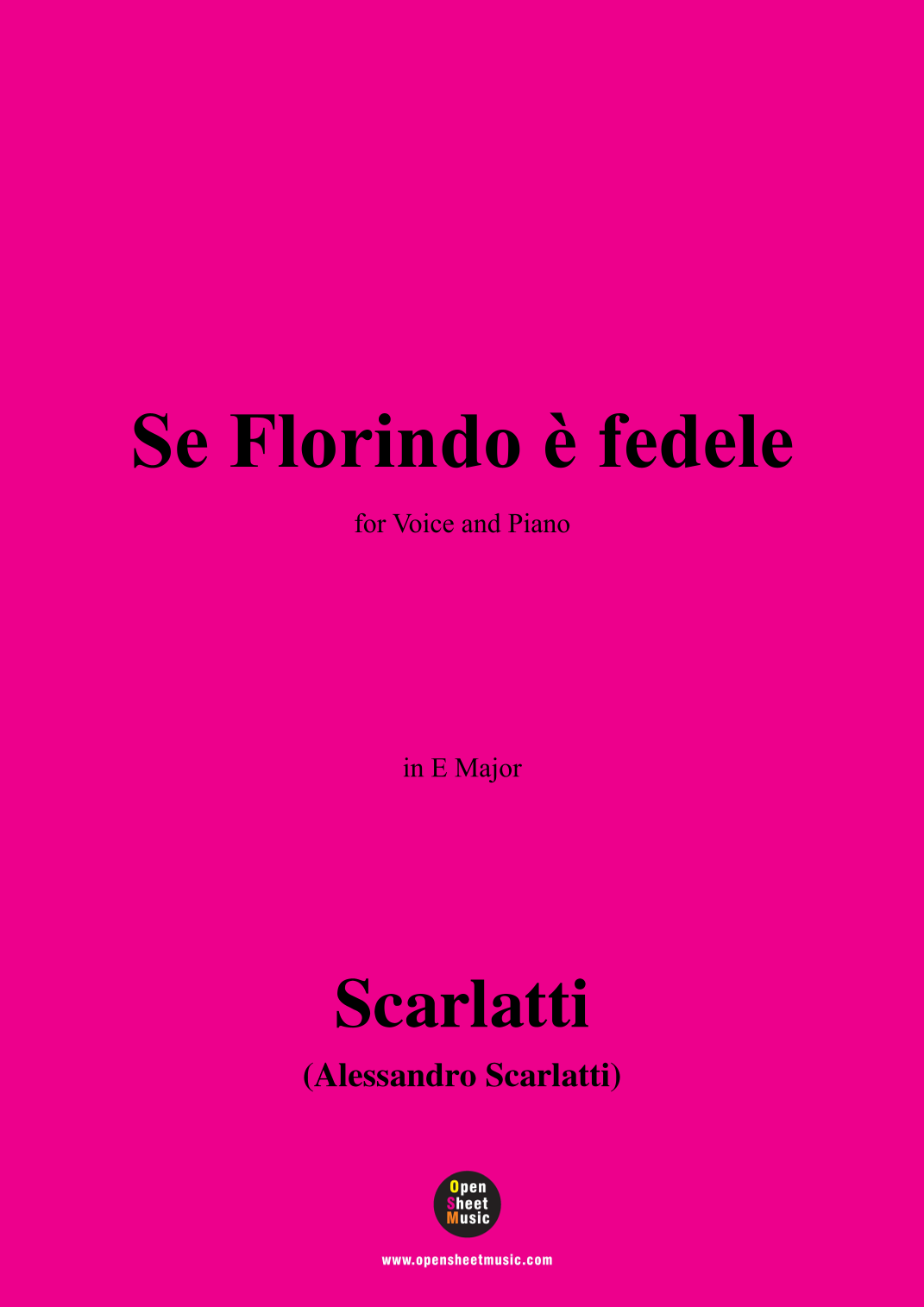 A. Scarlatti-Se Florindo è fedele,in E Major (arr. OSM) by Alessandro ...