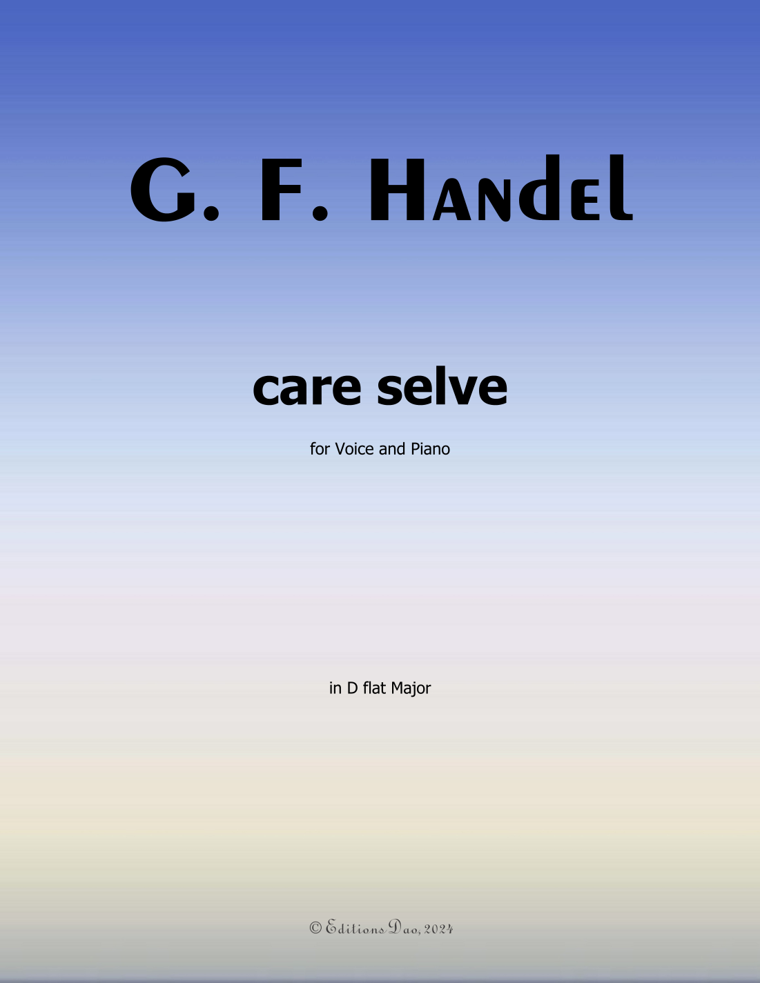 Care selve, by Handel, in D flat Major (arr. Editions Dao) by Handel ...