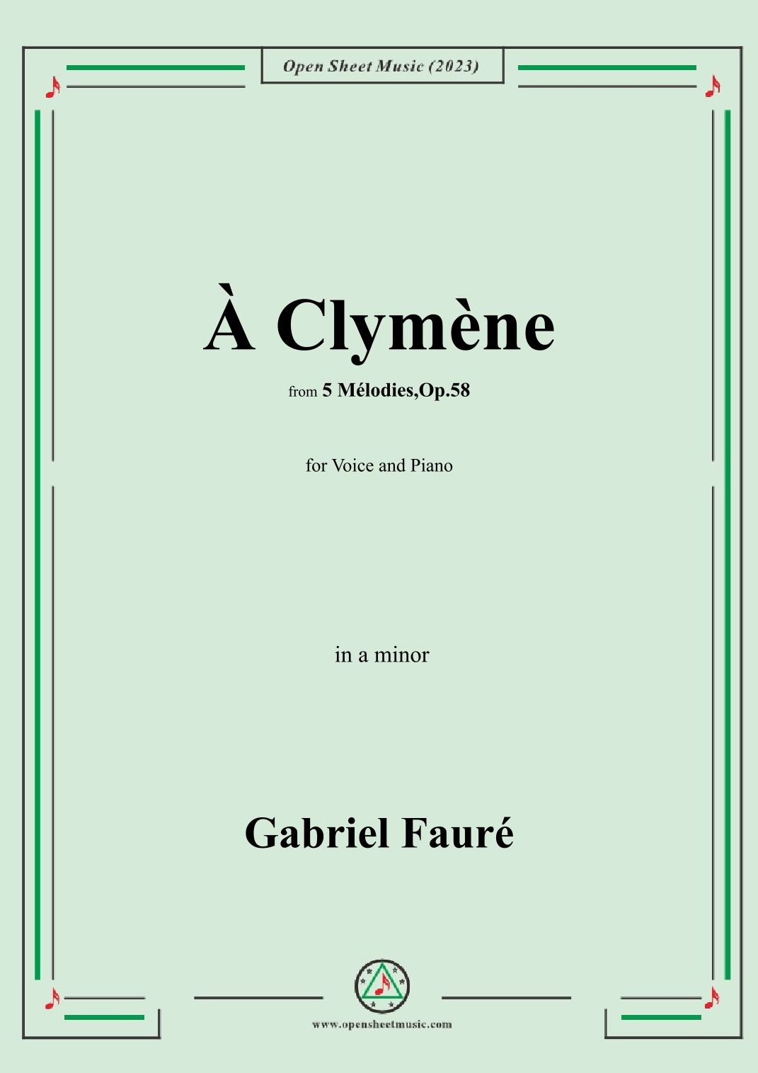 G. Fauré-À Clymène,in a minor (arr. OSM) by Gabriel Faure Sheet Music ...