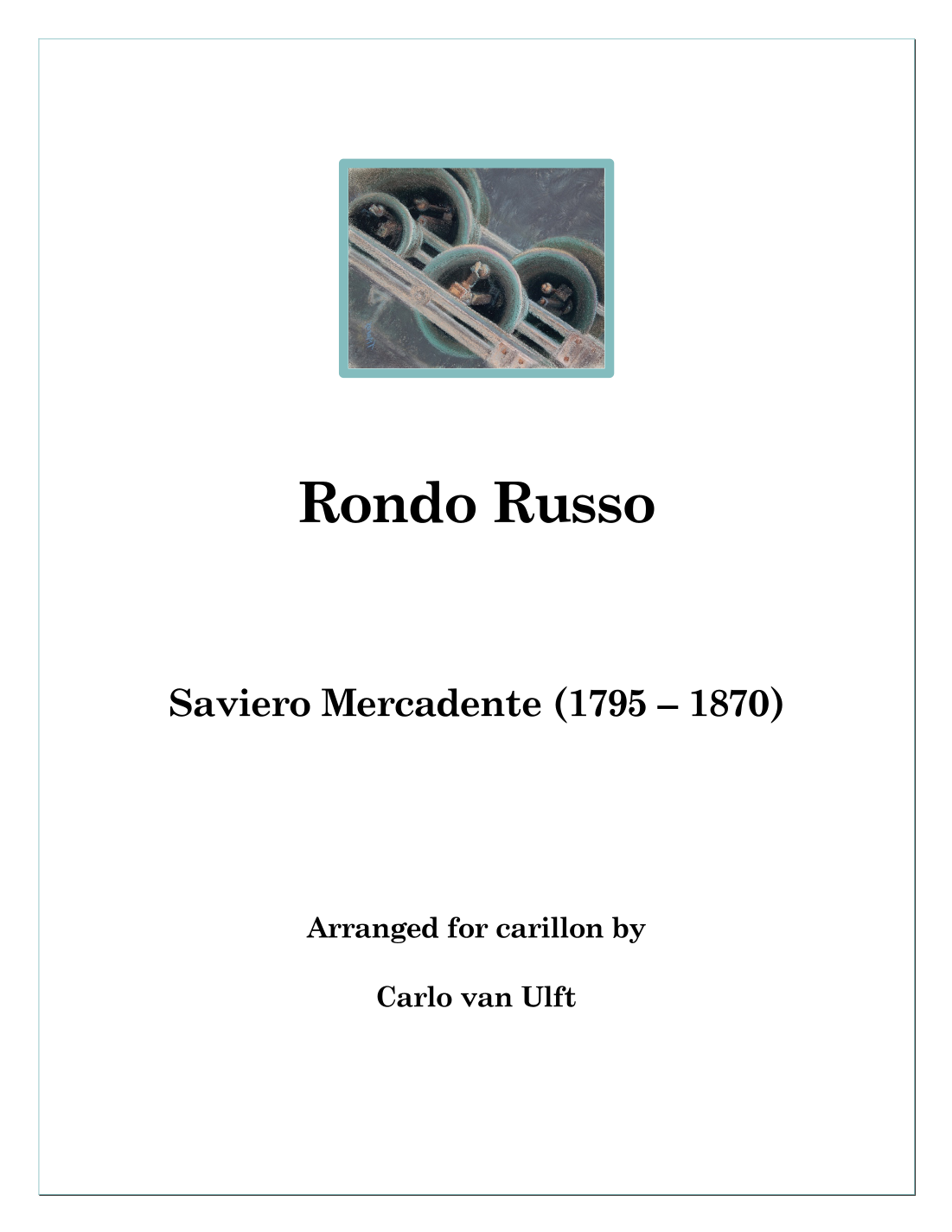 Rondo Russo (arr. Carlo van Ulft) by Saviero Mercadente (1795 - 1870 ...
