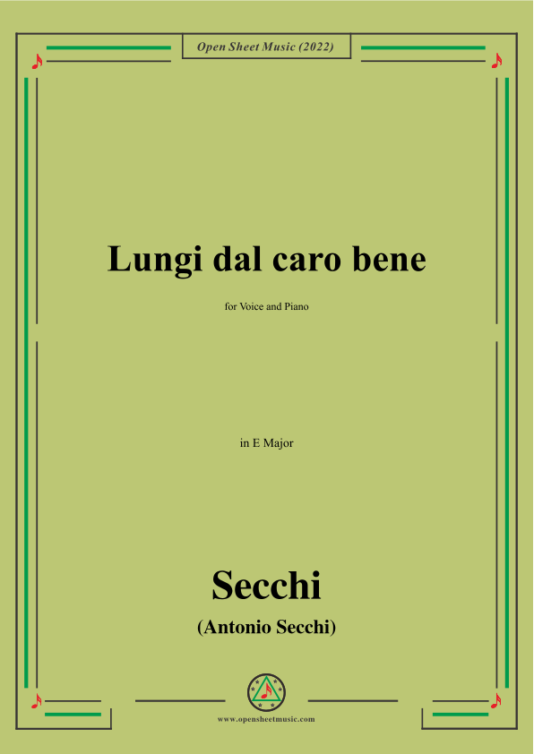 Secchi-Lungi dal caro bene,in E Major (arr. OSM Press) Sheet Music ...