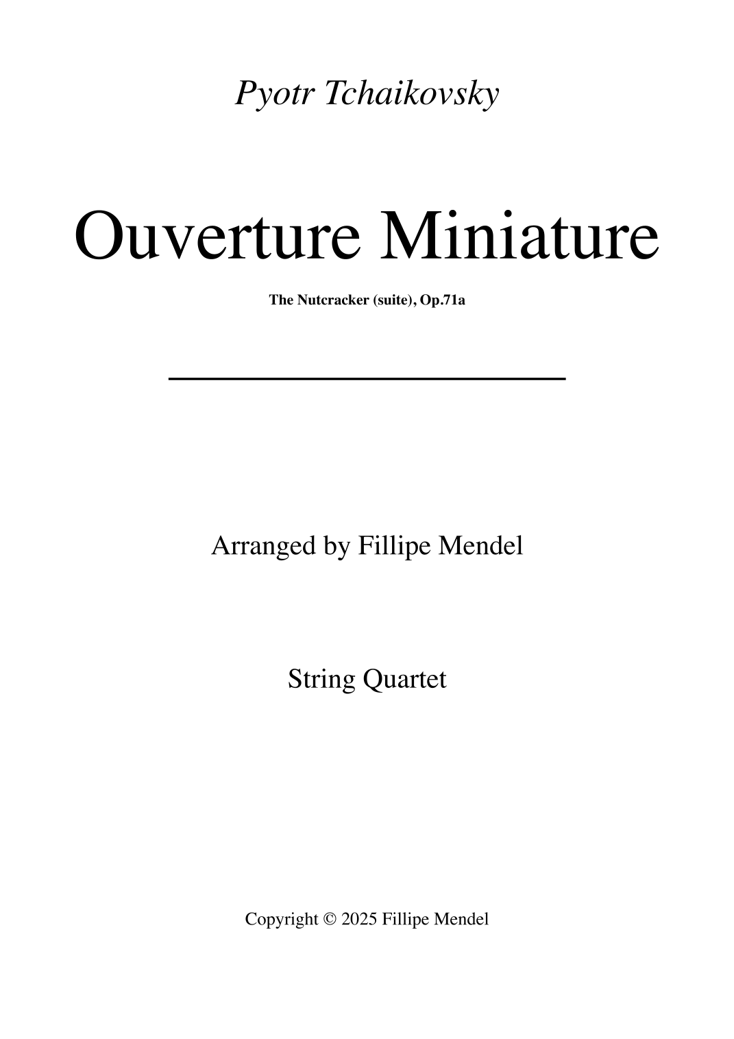 The Nutcracker Suite - 1. Ouverture miniature (for String Quartet) (arr ...