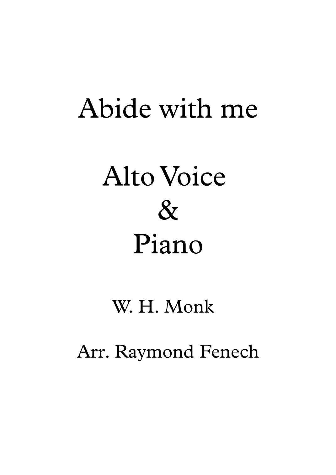 'Abide With Me' - for Alto Voice and Piano (arr. Raymond Fenech by ...