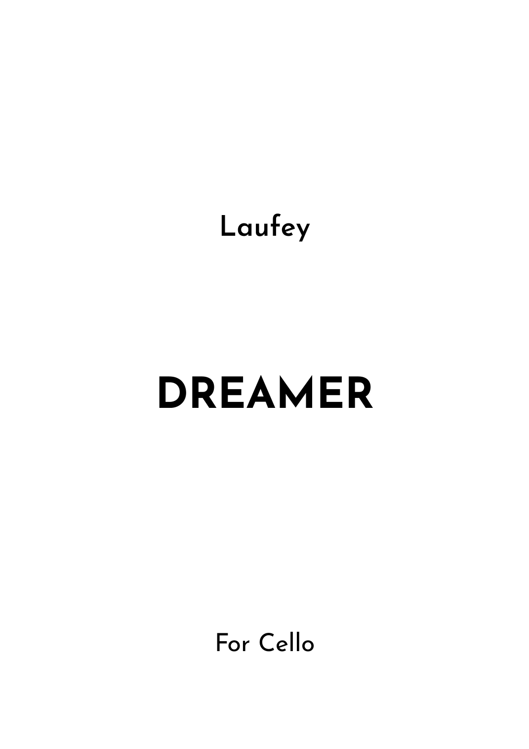 Dreamer (arr. Jireh J.) by Laufey Sheet Music for Cello Solo at Sheet Music Direct