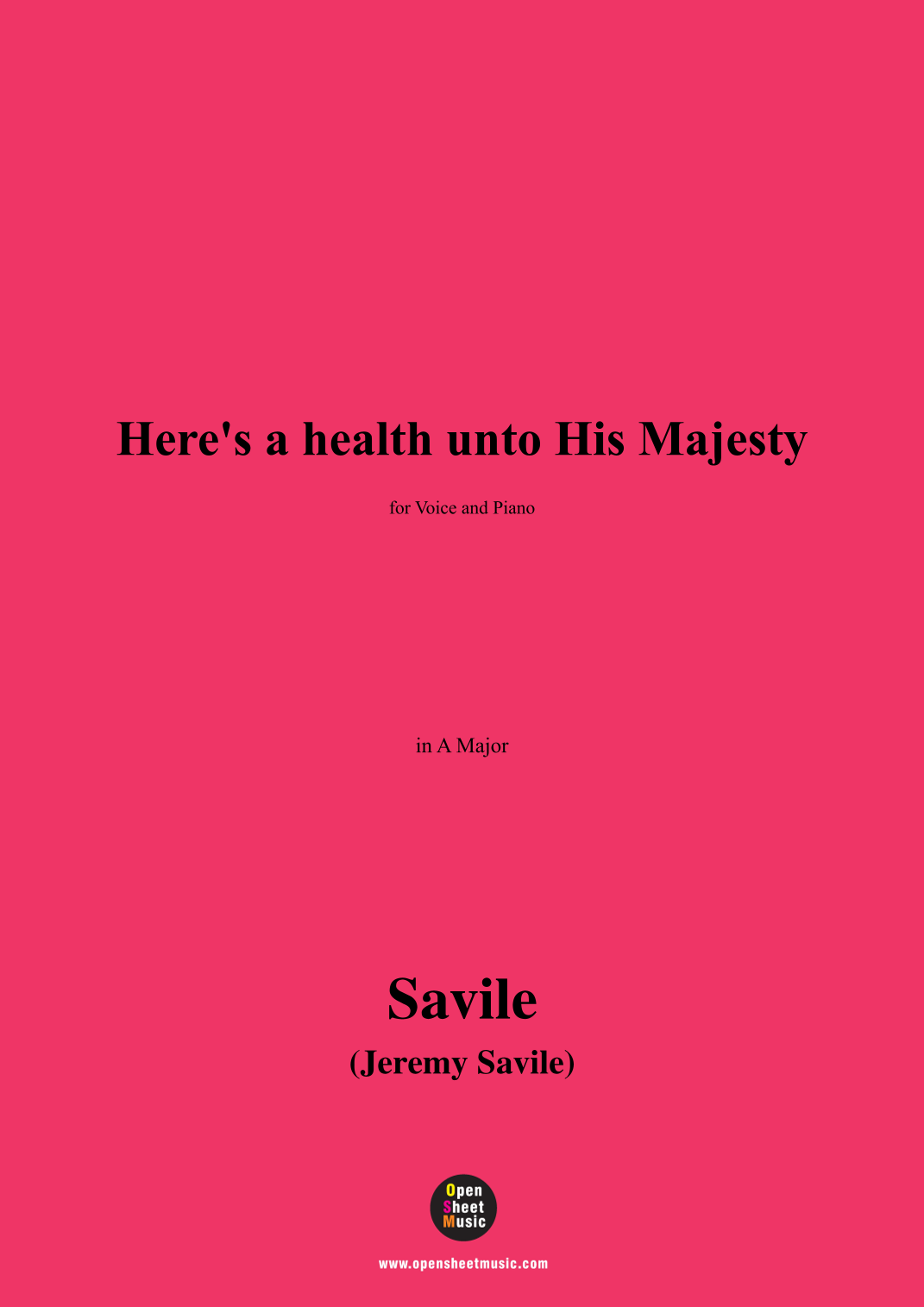 Savile-Here's a health unto His Majesty,in A Major (arr. OSM Press) by ...