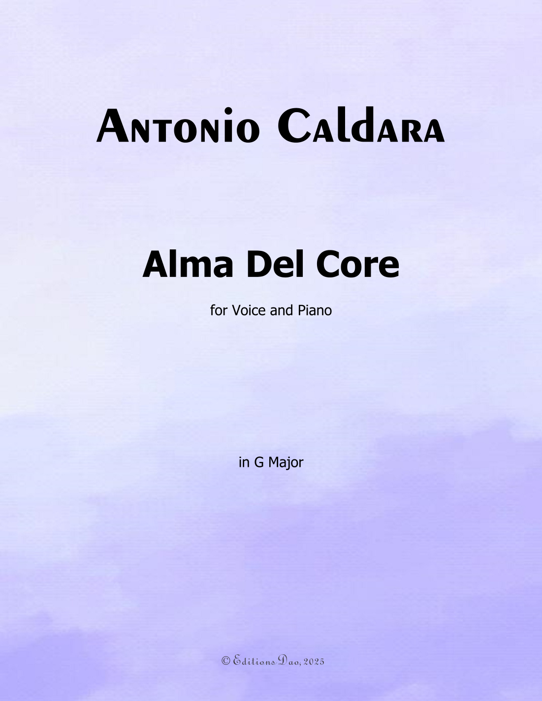 Alma Del Core, by Antonio Caldara, in G Major (arr. Editions Dao) by ...