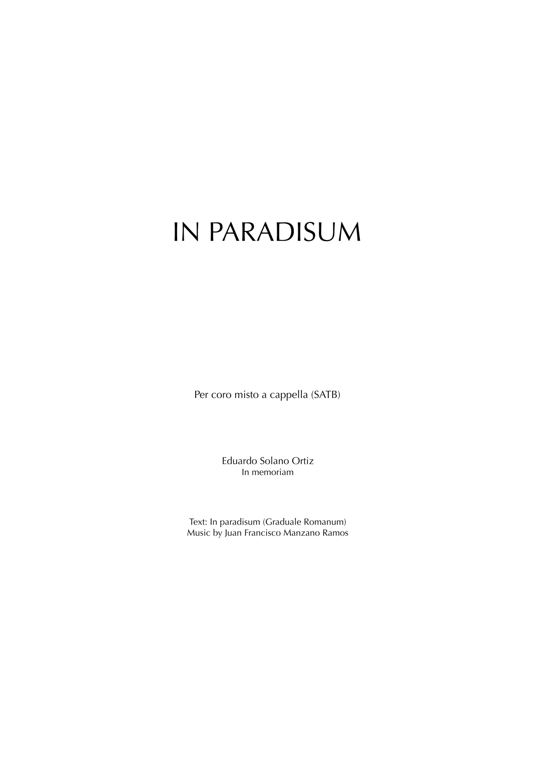 In paradisum by Juan Francisco Manzano Ramos Sheet Music for SATB Choir ...