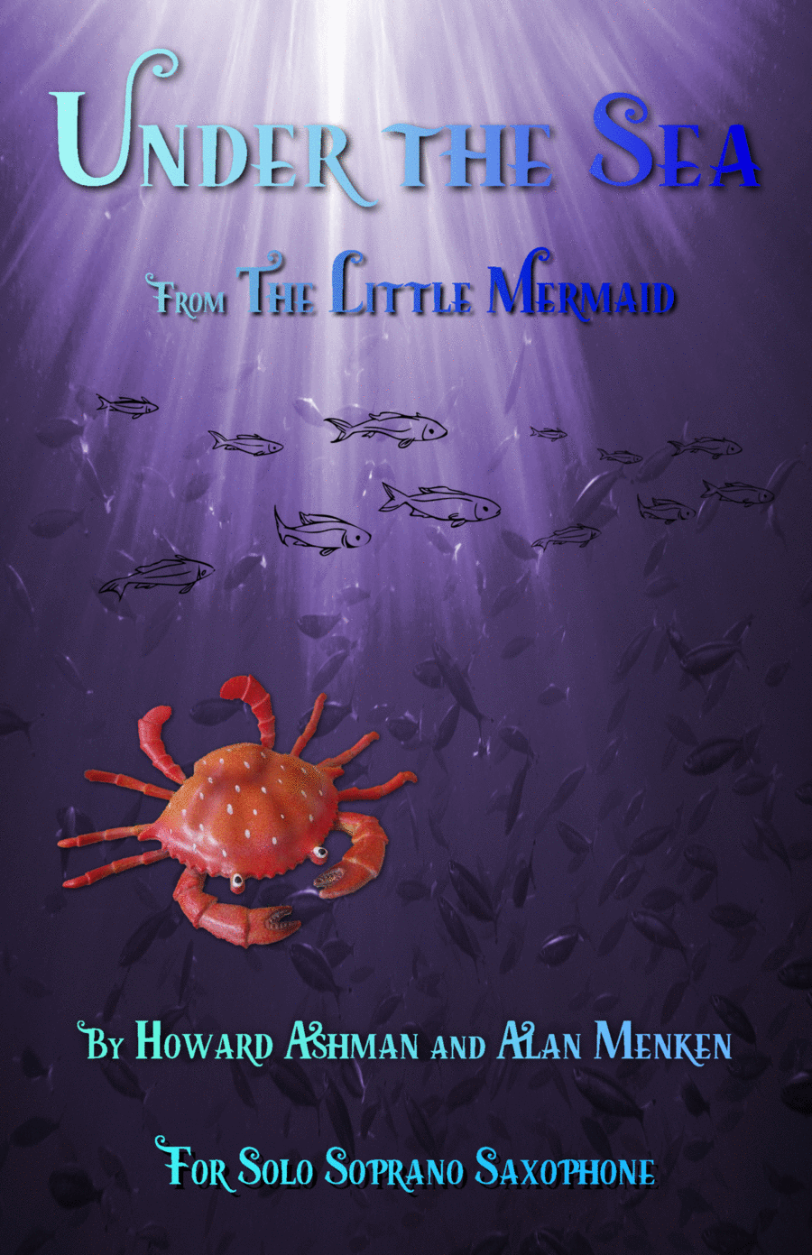 Under The Sea (arr. David McKeown) by Alan Menken Sheet Music for ...