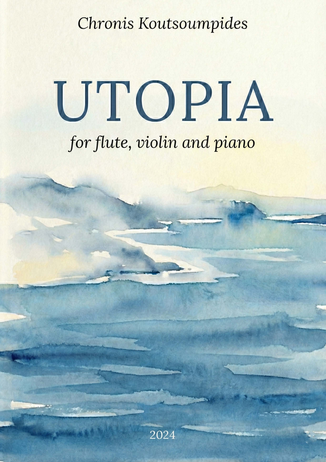Utopia by Chronis Koutsoumpides Sheet Music for Performance Ensemble at ...