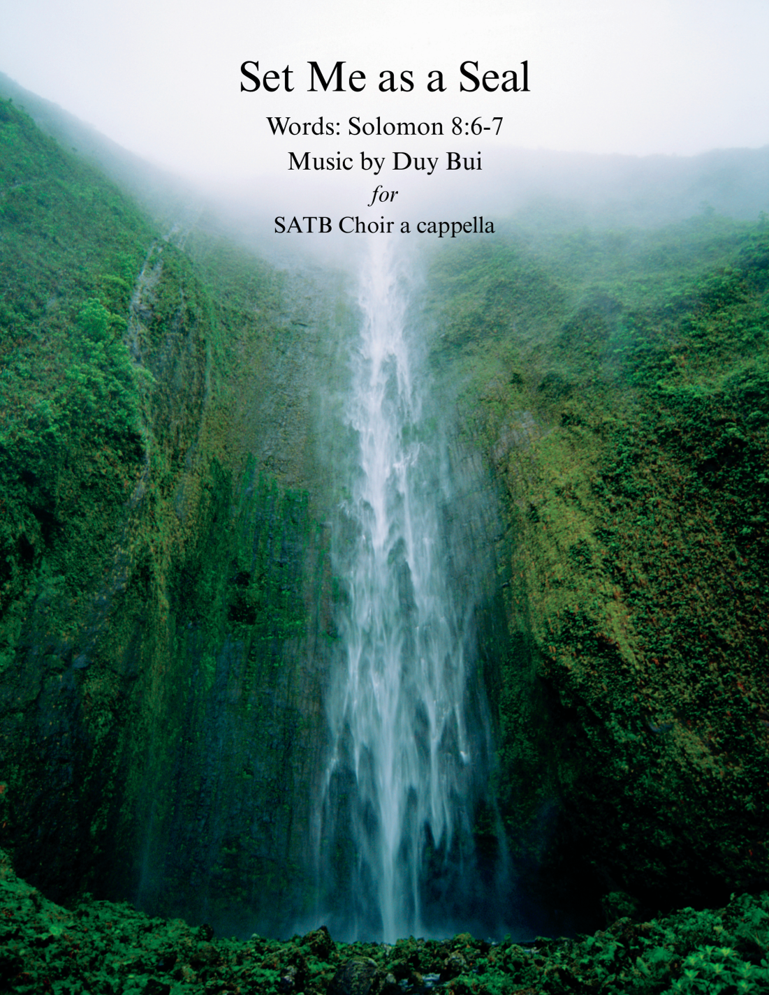 Set Me As A Seal von Duy Bui Noten zum Chor SATB bei Sheet Music Direct