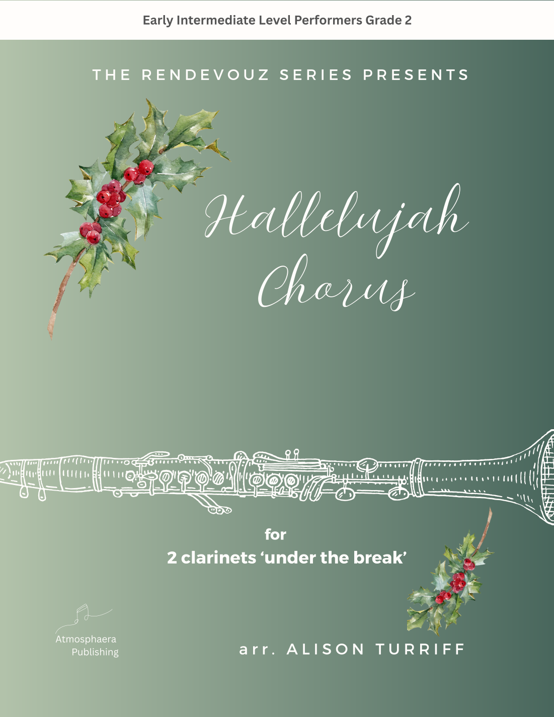 Hallelujah Chorus for 2 clarinets (under the break) (arr. Alison ...