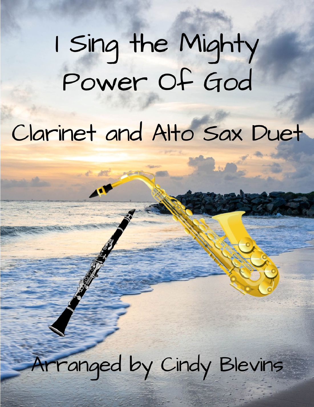 I Sing the Mighty Power Of God, for Clarinet and Alto Sax (arr. Cindy ...