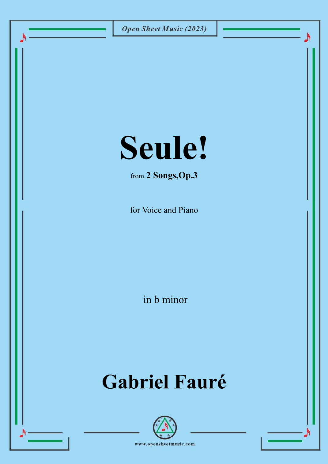 G. Fauré-Seule!,in b minor (arr. OSM) by Gabriel Faure Sheet Music for ...