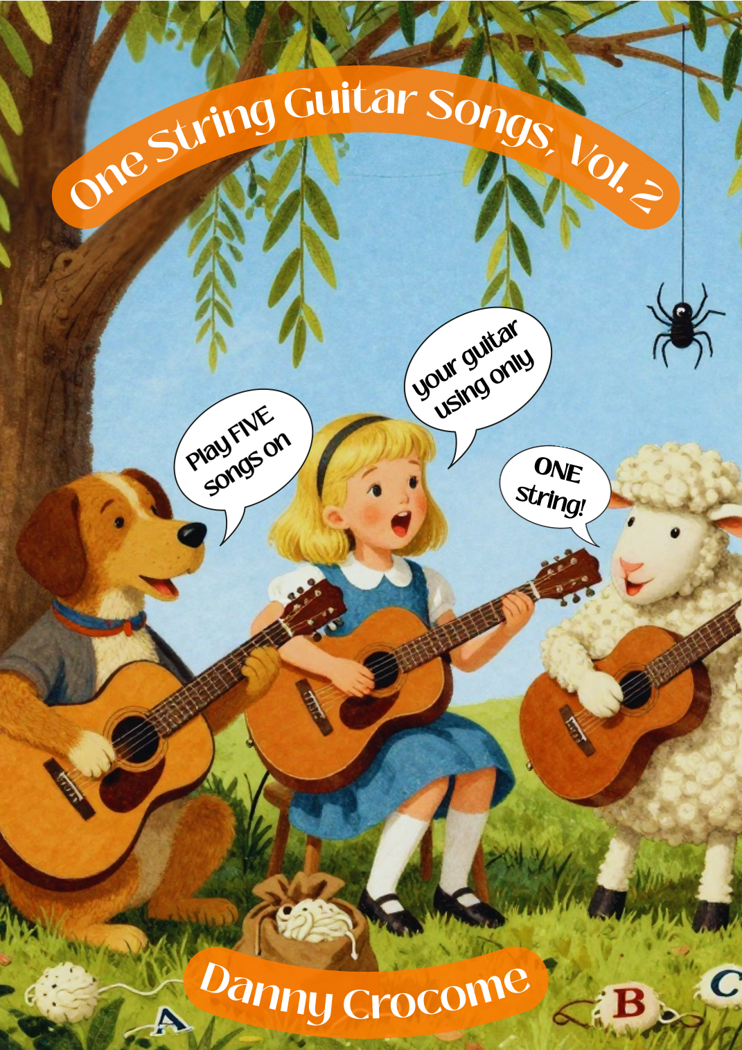 One String Guitar Songs, Vol. 2 (A One String Guitar Song Collection ...