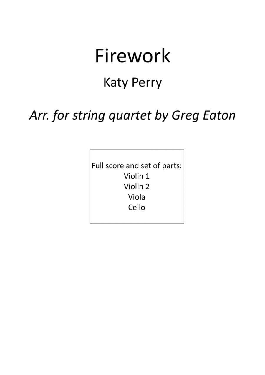 Firework (arr. Greg Eaton) by Katy Perry Sheet Music for String Quartet ...