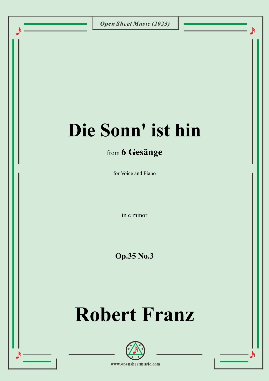 R. Franz-Die Sonn ist hin,in c minor (arr. OSM) by Robert Franz Sheet ...