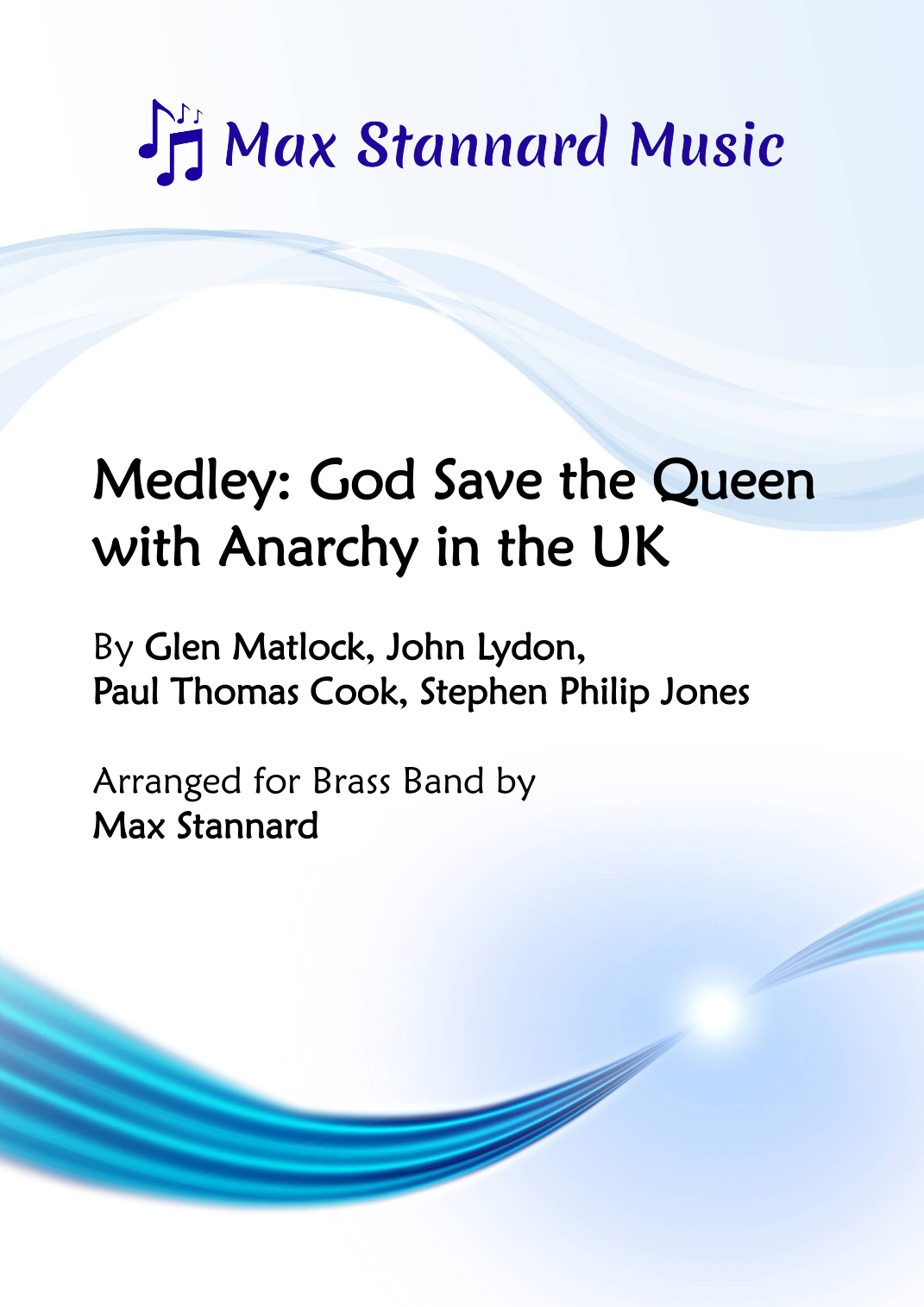 Medley: God Save The Queen with Anarchy In The Uk (arr. Max Stannard) by Max Stannard Sheet ...