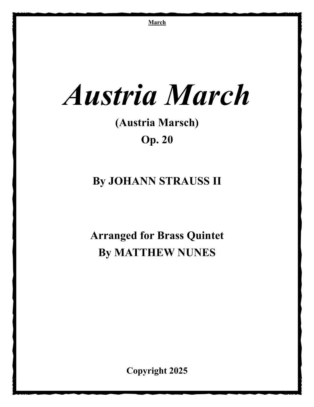 Austria March (Austria Marsch), Op. 20 (arr. Matthew Nunes) by Johann ...