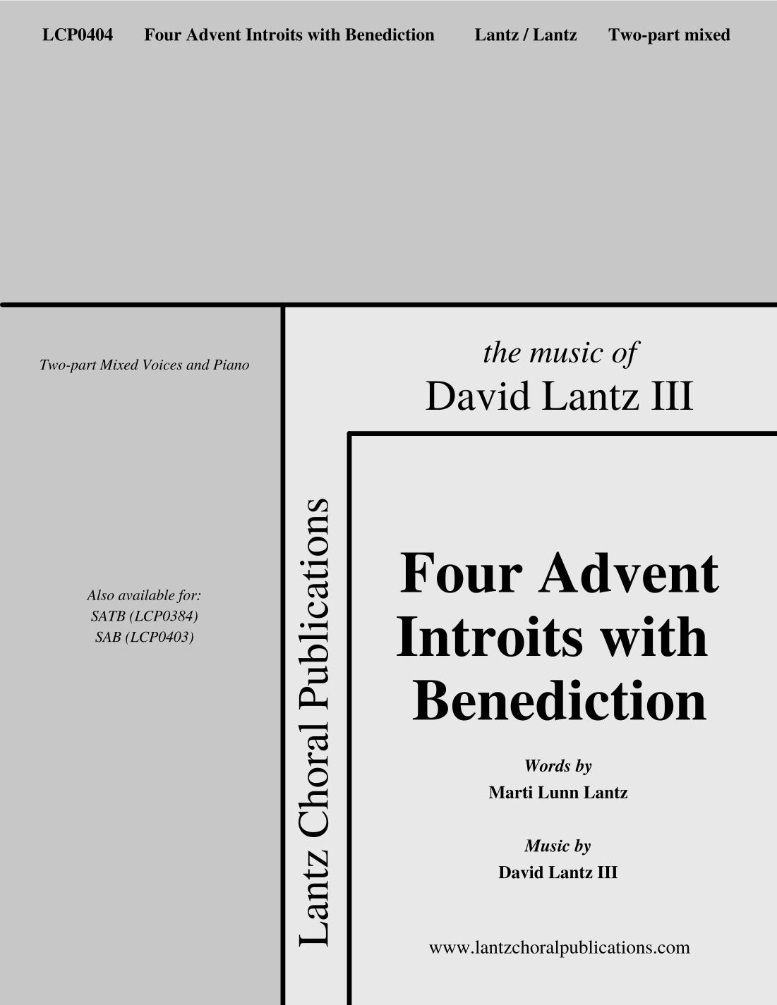Four Advent Introits with Benediction by Words: Marti Lunn Lantz; Music ...