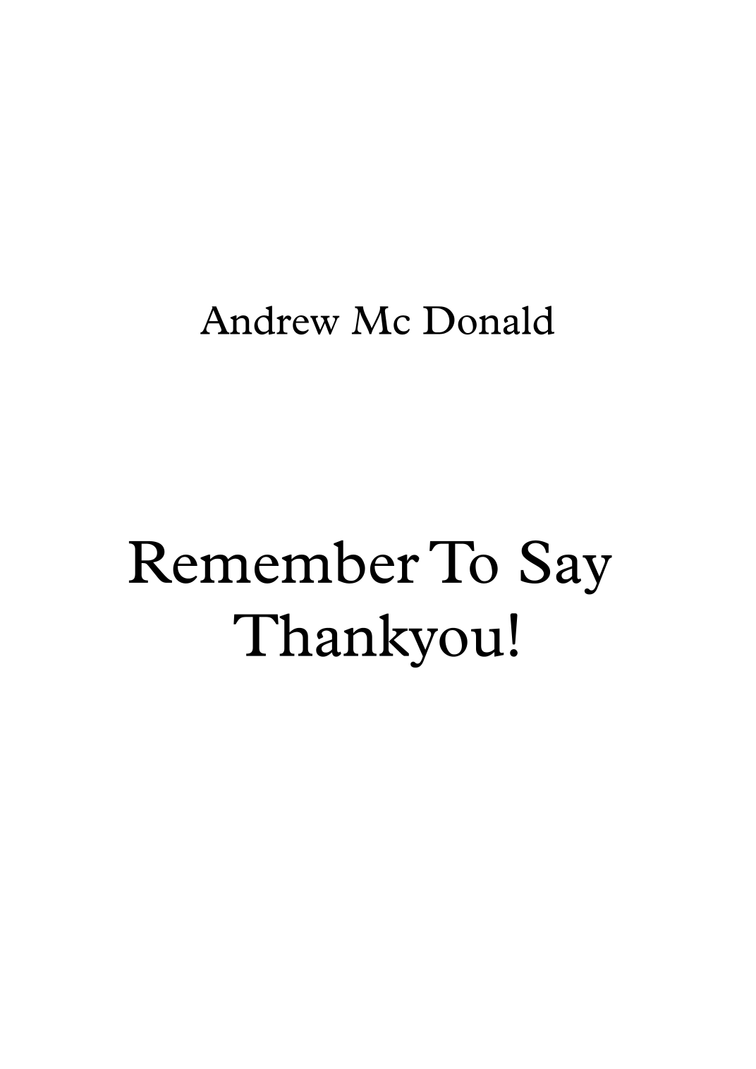 Remember To Say Thank-you! por Andrew McDonald Partituras para Piano ...