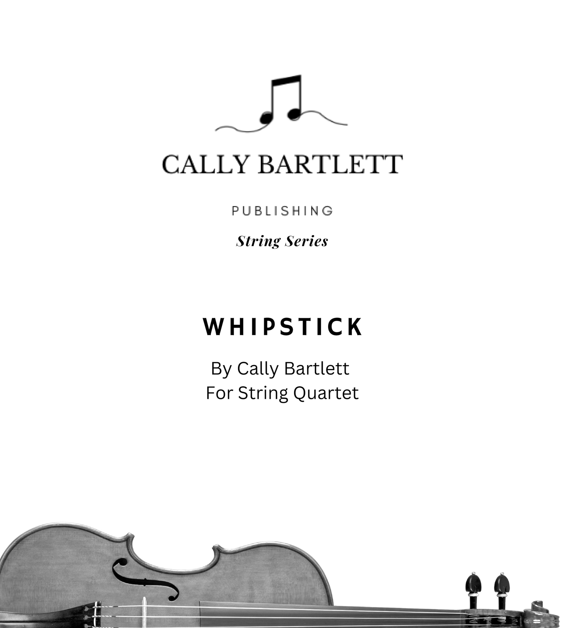 Whipstick Sheet Music | Cally Bartlett | String Quartet