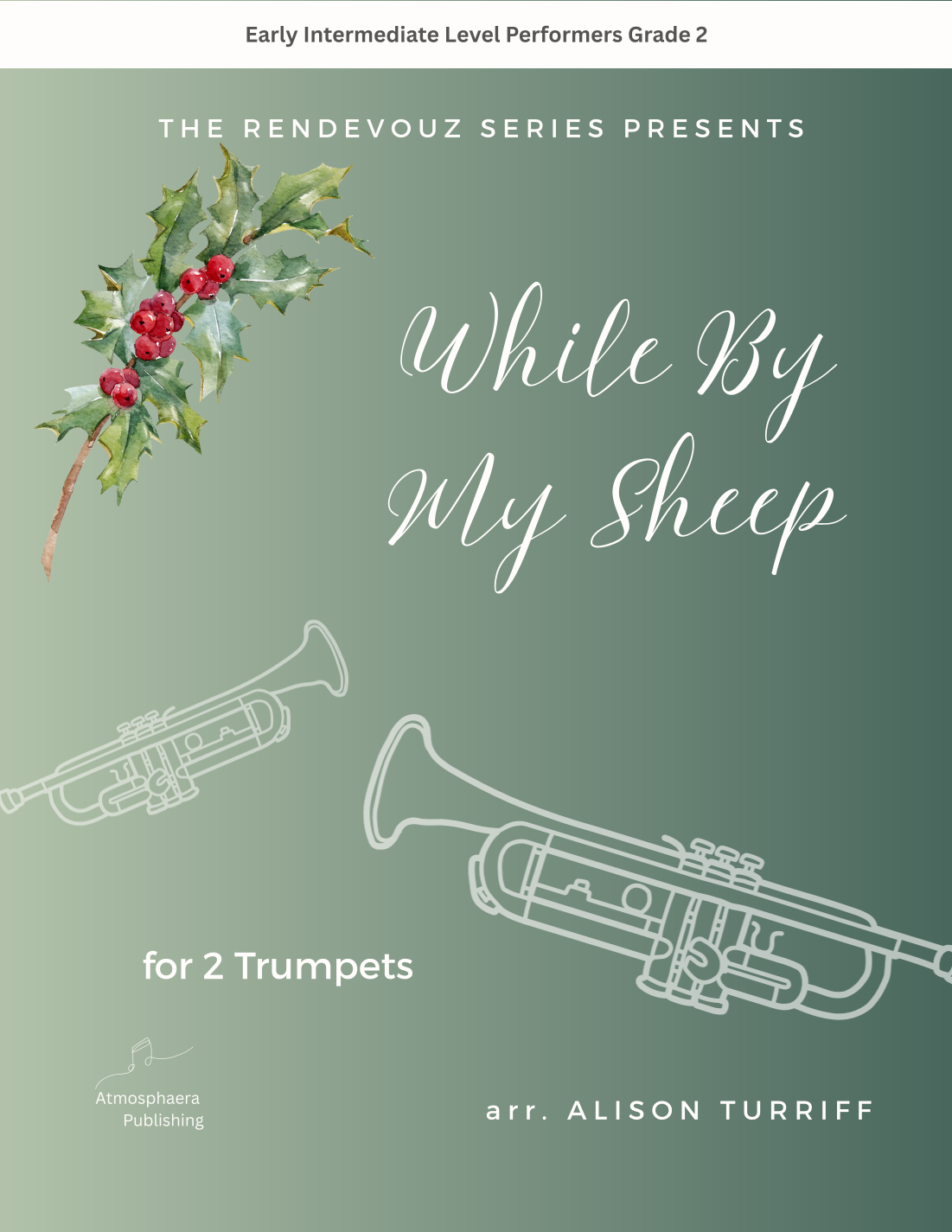 While by my Sheep for 2 trumpets (arr. Alison Turriff) by trad. Sheet ...