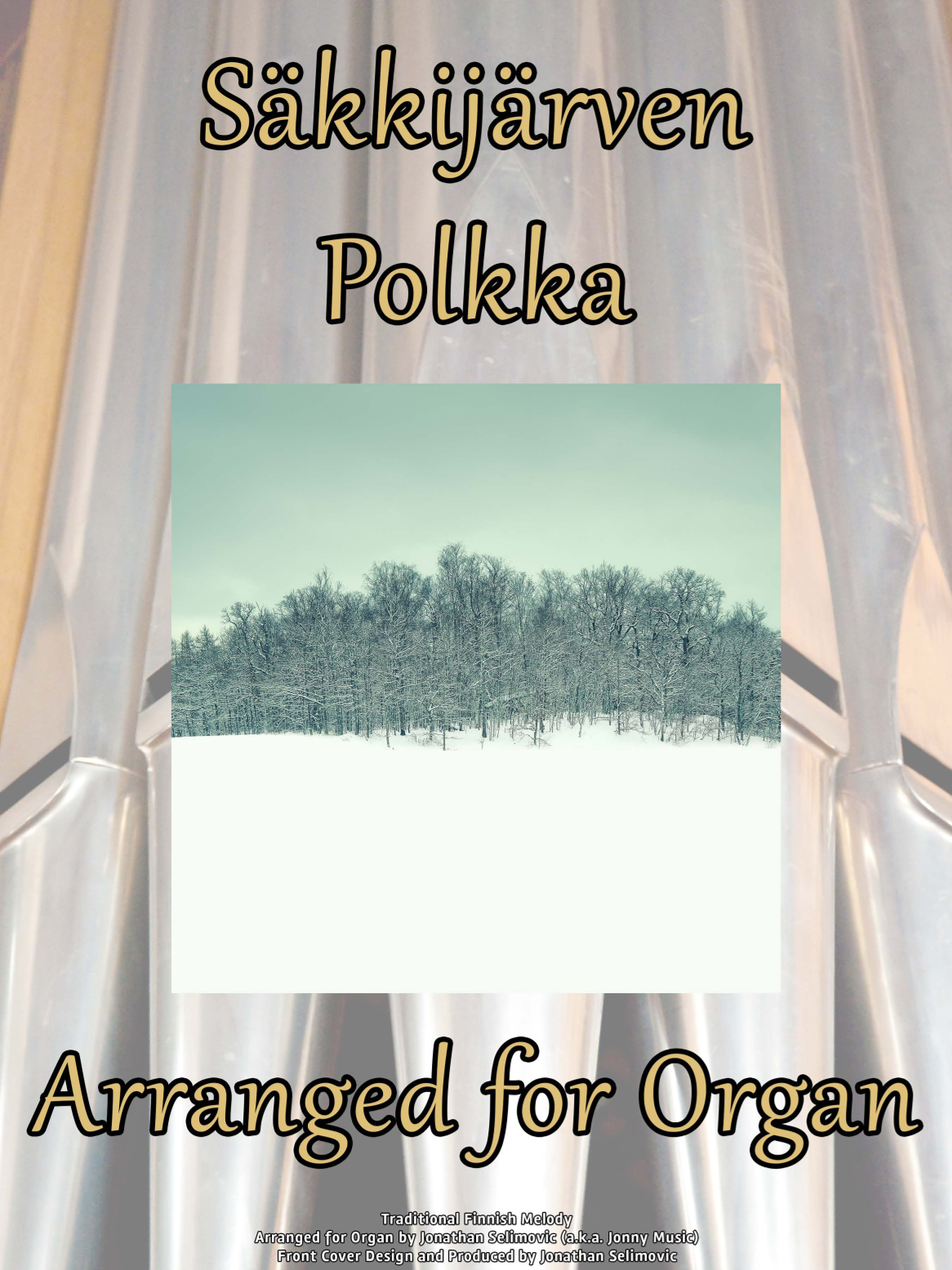 Säkkijärven Polkka (Arranged for Organ) (arr. Jonathan Selimovic (a.k.a ...