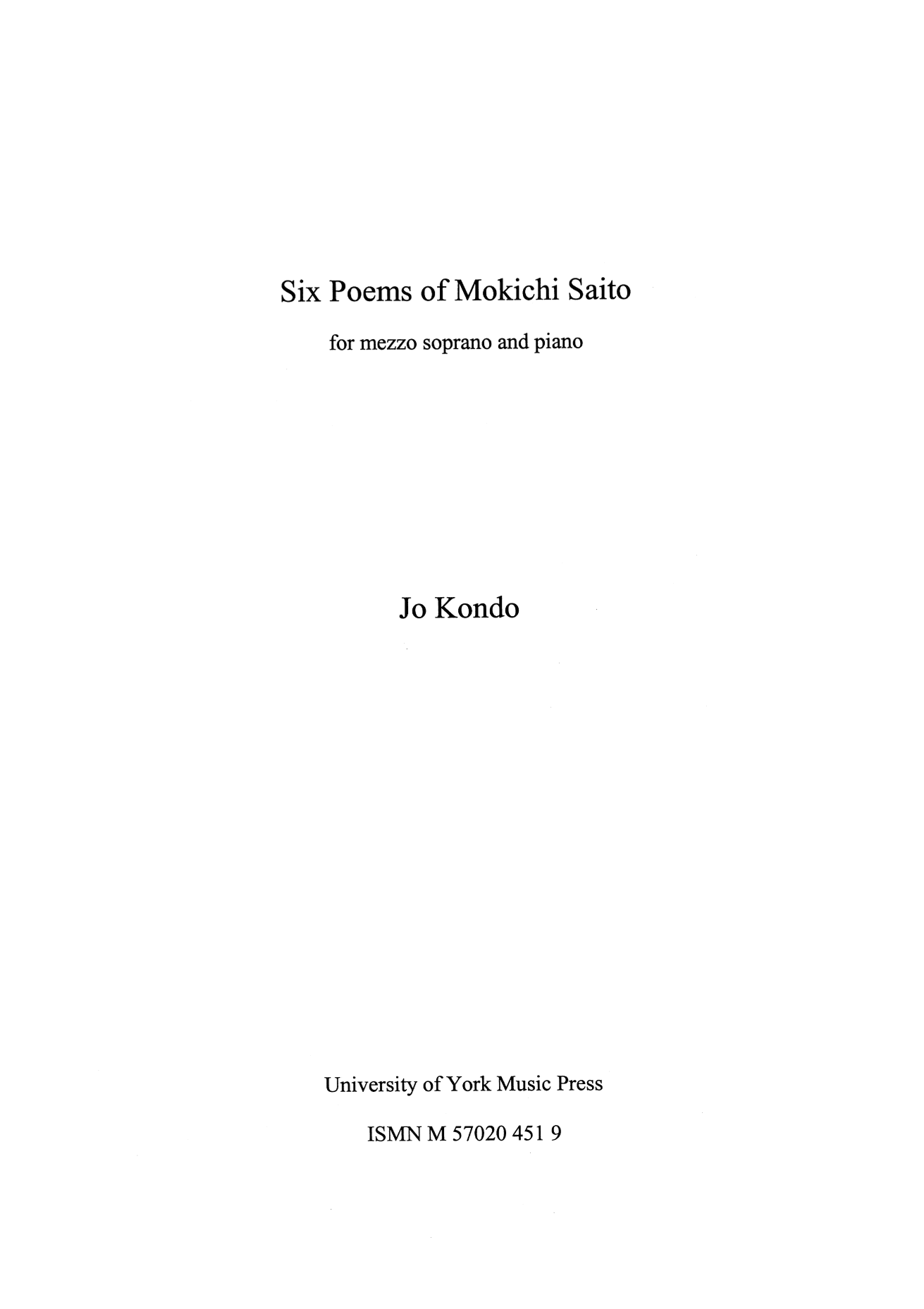 Six Poems of Mokichi Saito by Jo Kondo Sheet Music for Piano & Vocal at ...