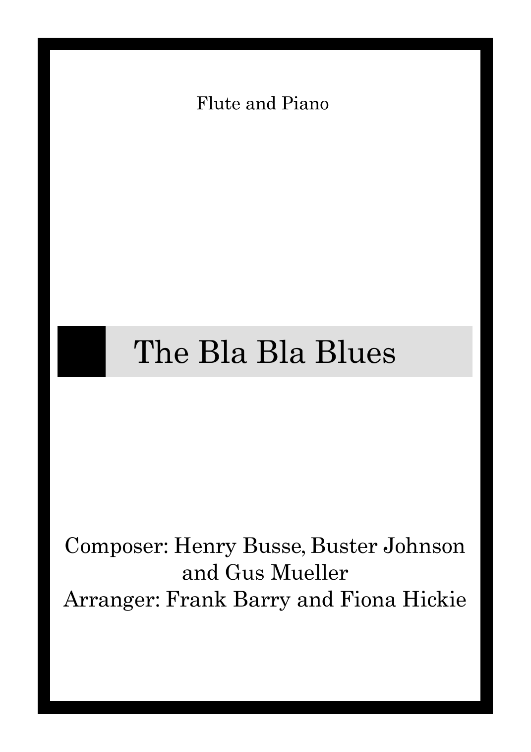 The Bla Bla Blues (arr. Fiona Hickie, Frank Barry) by Fiona Hickie ...