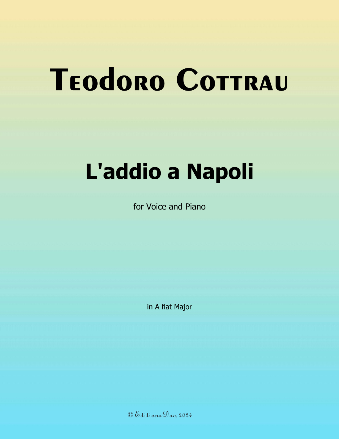 Laddio a Napoli, by Teodoro Cottrau, in A flat Major (arr. Editions Dao ...