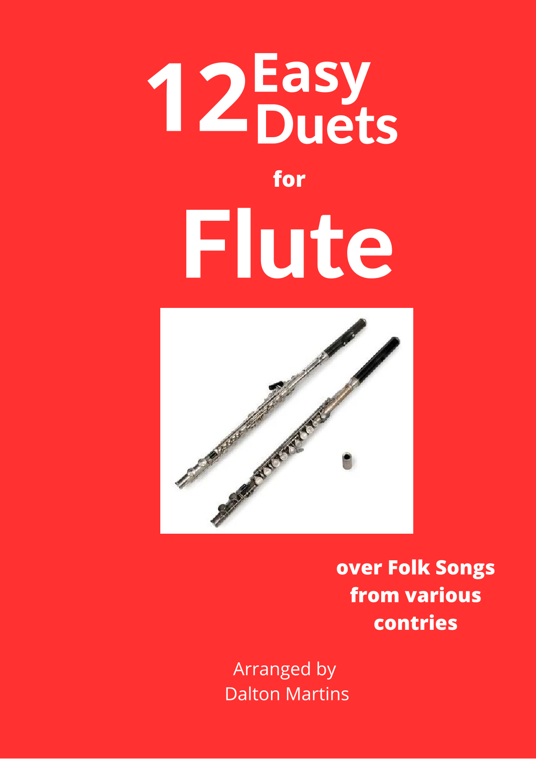 12 Easy Flute Duets (over folk songs from different countries) (arr ...