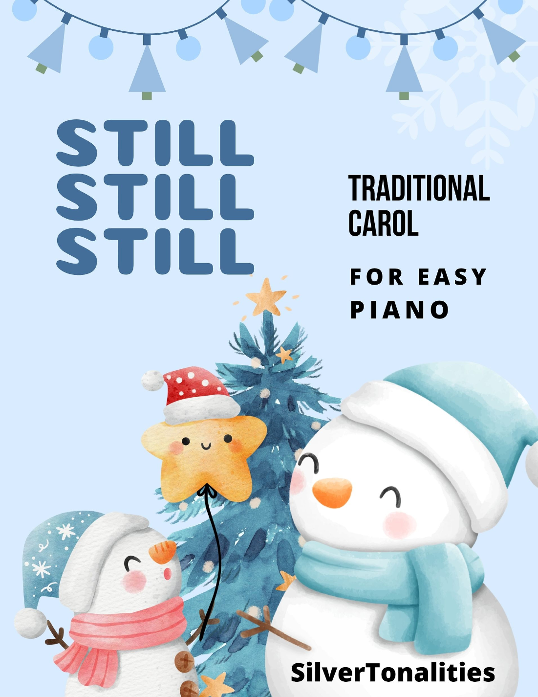 Still Still Still Easy Piano Sheet Music 2nd Edition (arr ...