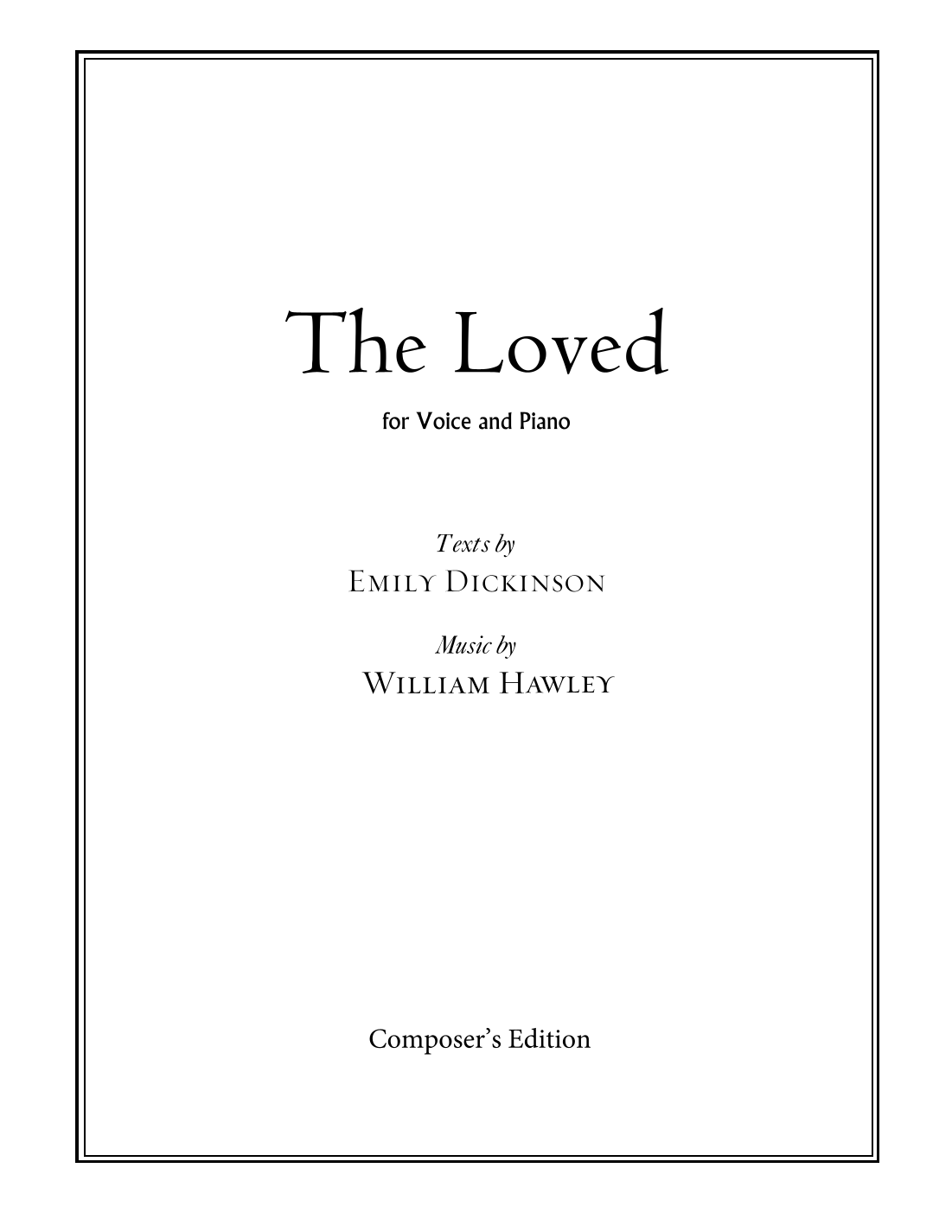The Loved Sheet Music | Hawley, William | Piano & Vocal