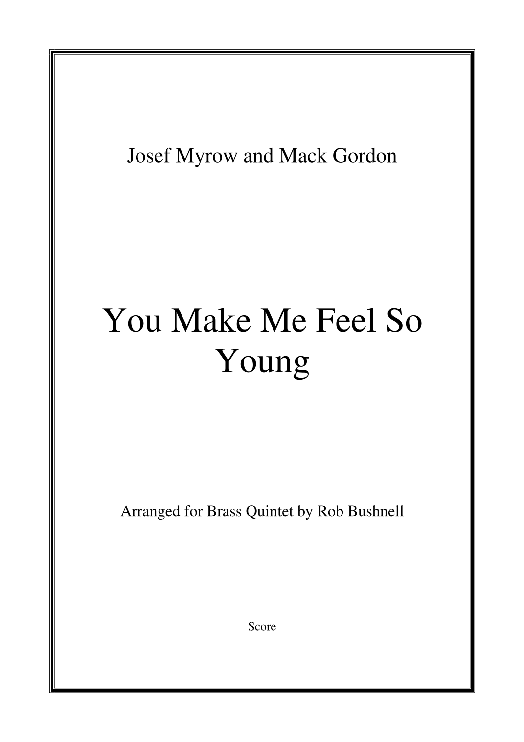 YOU MAKE ME FEEL SO YOUNG (ARR. ROB BUSHNELL) POR FRANK SINATRA ...