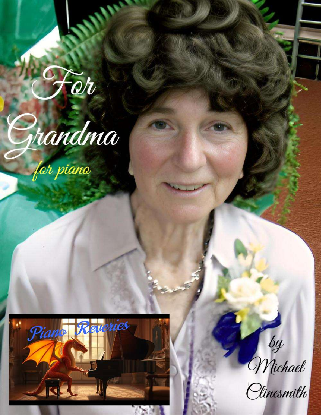 For Grandma by Michael Clinesmith Sheet Music for Piano Solo at Sheet ...
