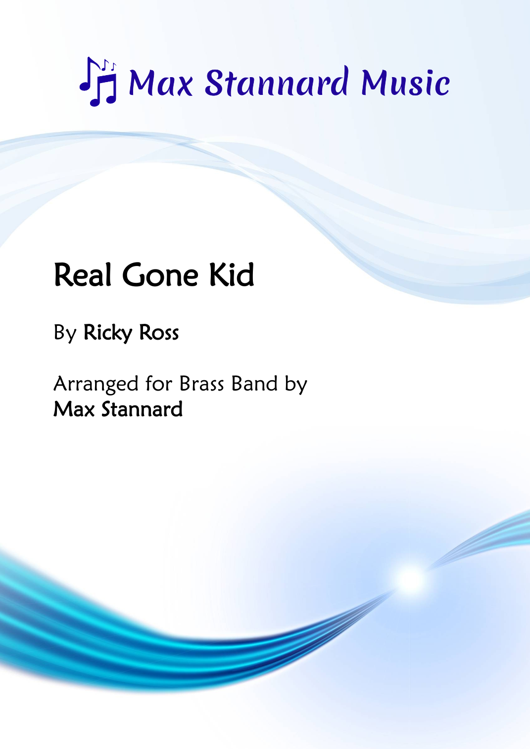 Real Gone Kid (arr. Max Stannard) by Deacon Blue Sheet Music for Brass ...