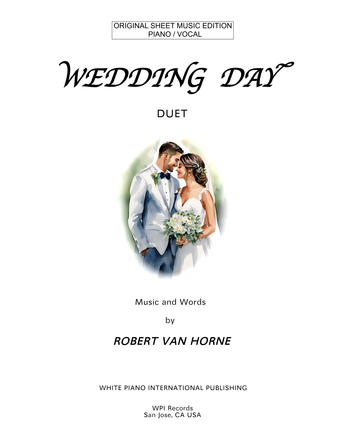 WEDDING DAY (Piano/Vocal/Duet) by ROBERT VAN HORNE Sheet Music for ...