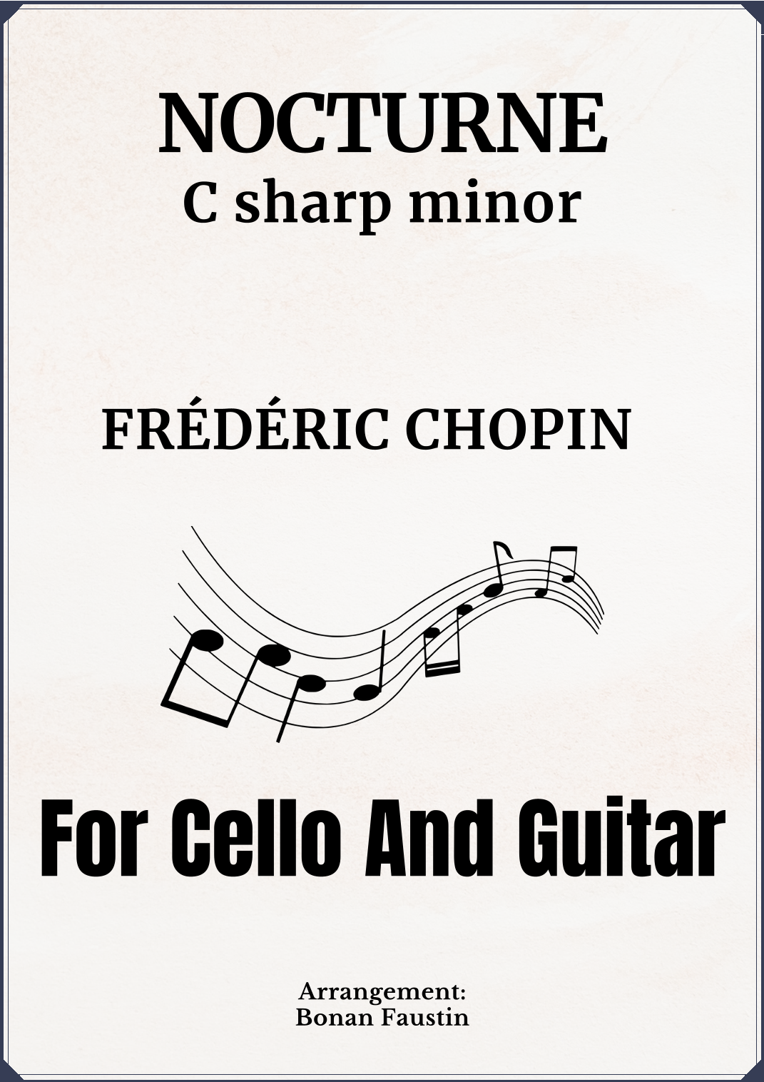 NOCTURNE IN C SHARP MINOR [FRÉDÉRIC CHOPIN] FOR CELLO AND GUITAR (arr ...