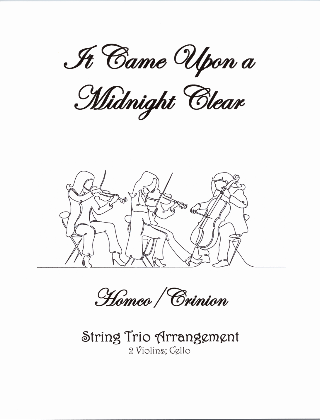 It Came Upon A Midnight Clear (arr. Homco/Crinion) by Edmond Sears ...