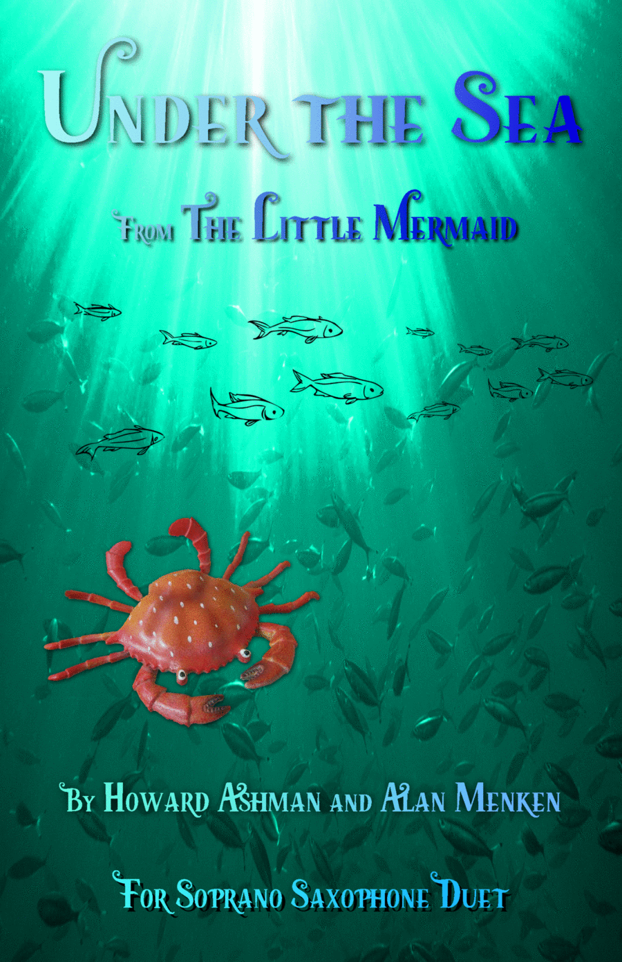 Under The Sea (arr. David McKeown) by Alan Menken Sheet Music for ...