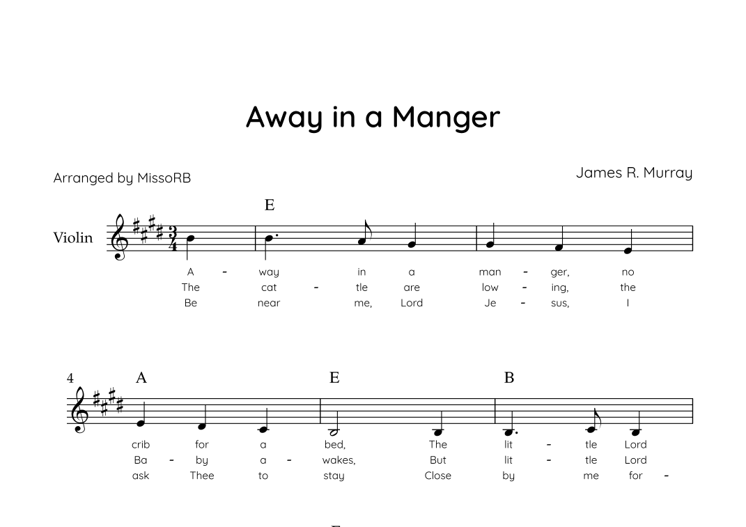 Away In A Manger Violin In E Major With Chords Lyrics Easy Arr