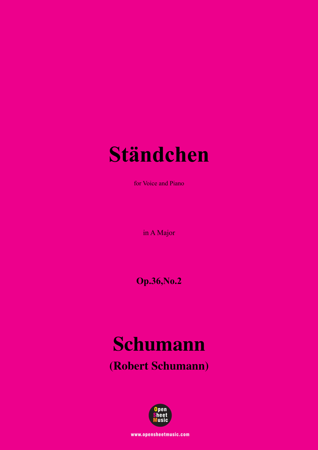 R. Schumann-Standchen,in A Major (arr. OSM Press) by Robert Schumann ...
