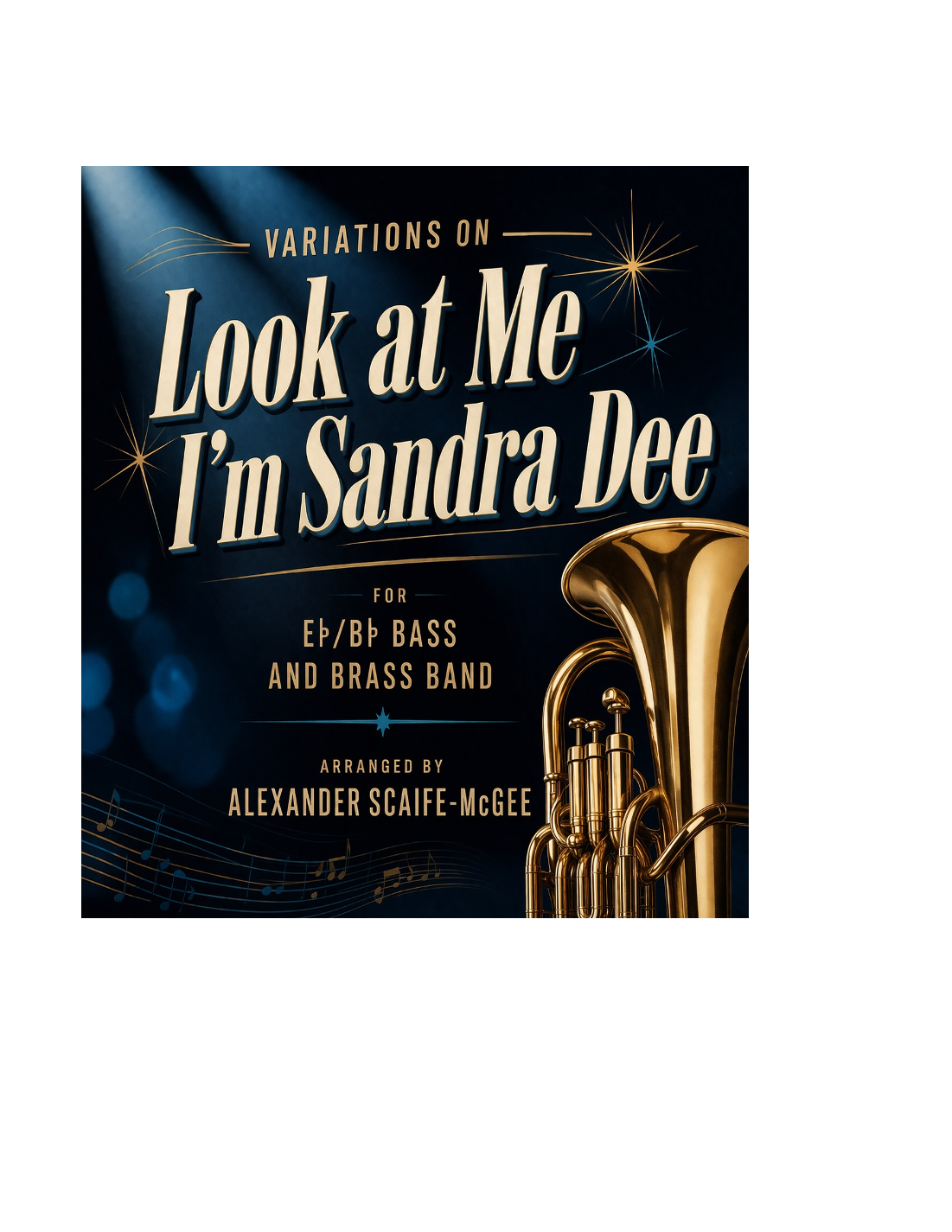 Look At Me, I'm Sandra Dee (arr. Alexander Scaife-McGee) by Jim Jacobs ...